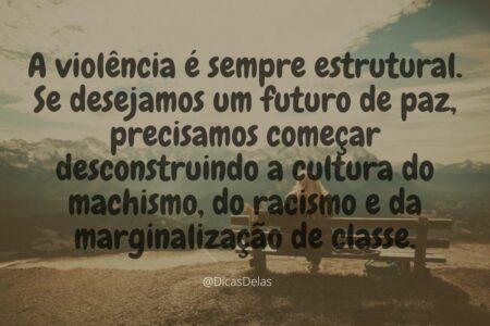 35 frases contra violência para espalhar amor e paz