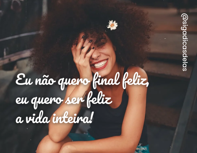 50 frases de alegria para viver a vida com felicidade
