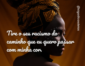 45 frases contra o racismo para dizer não ao preconceito
