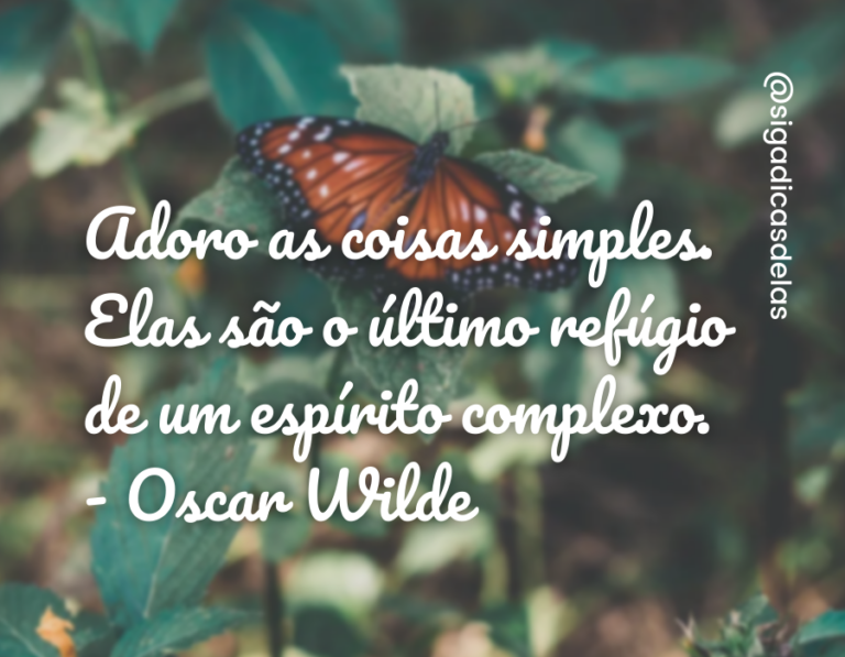 50 frases de simplicidade para fotos: dê valor às pequenas coisas